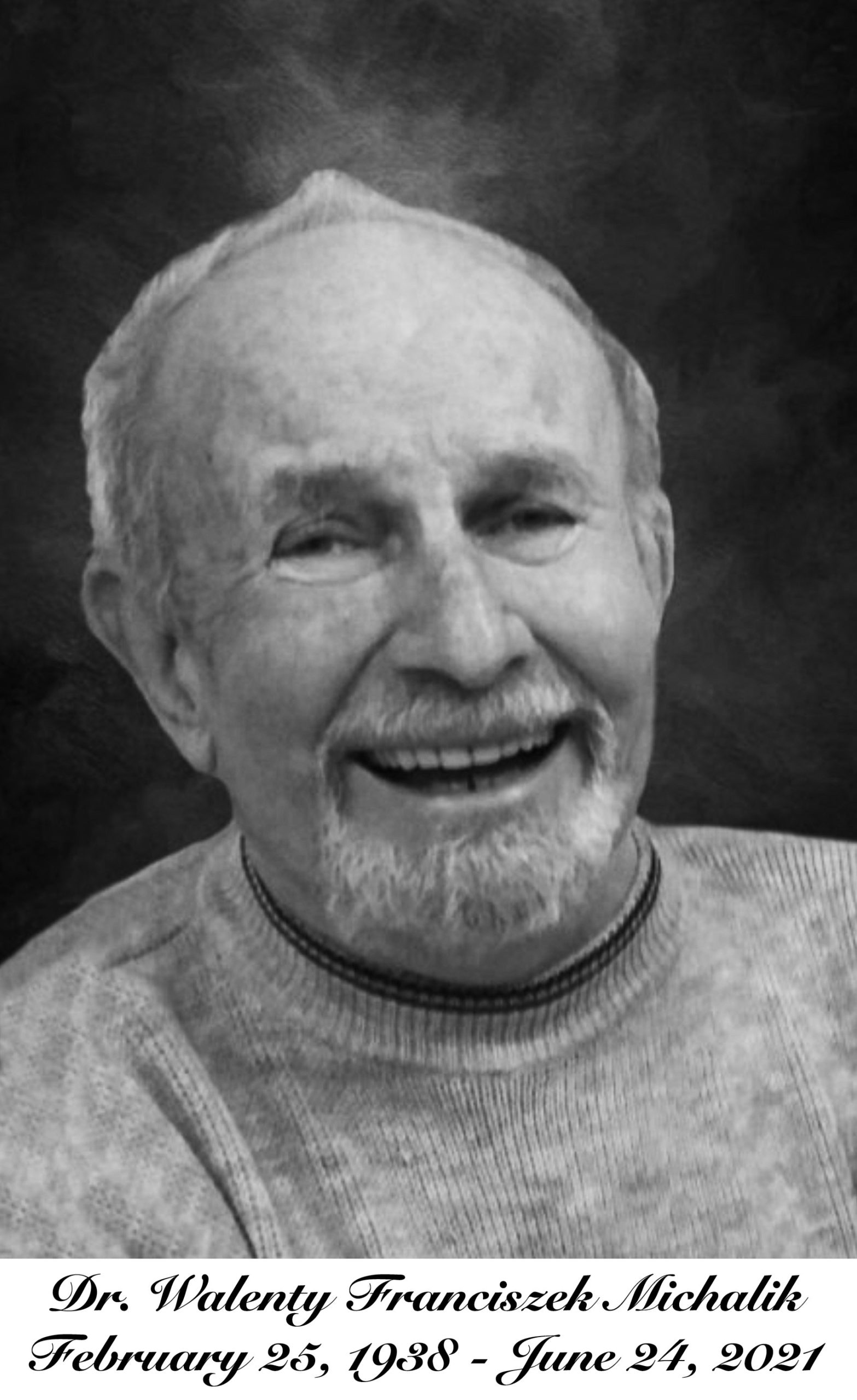 Dr. Walenty Franciszek Michalik – CPHS